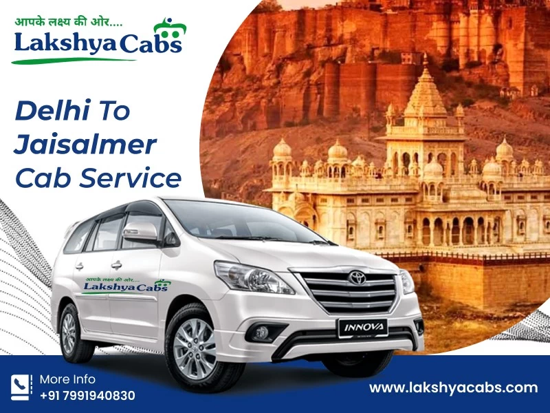 Delhi to Jaisalmer Cab Service start at ₹12257