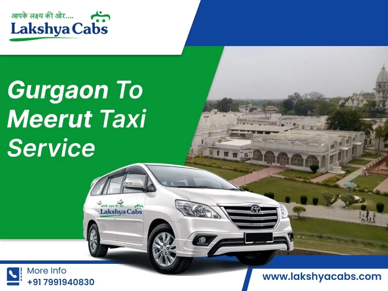Gurgaon to Meerut taxi hire with a driver at just Rs. 10/km at ₹2461 ...