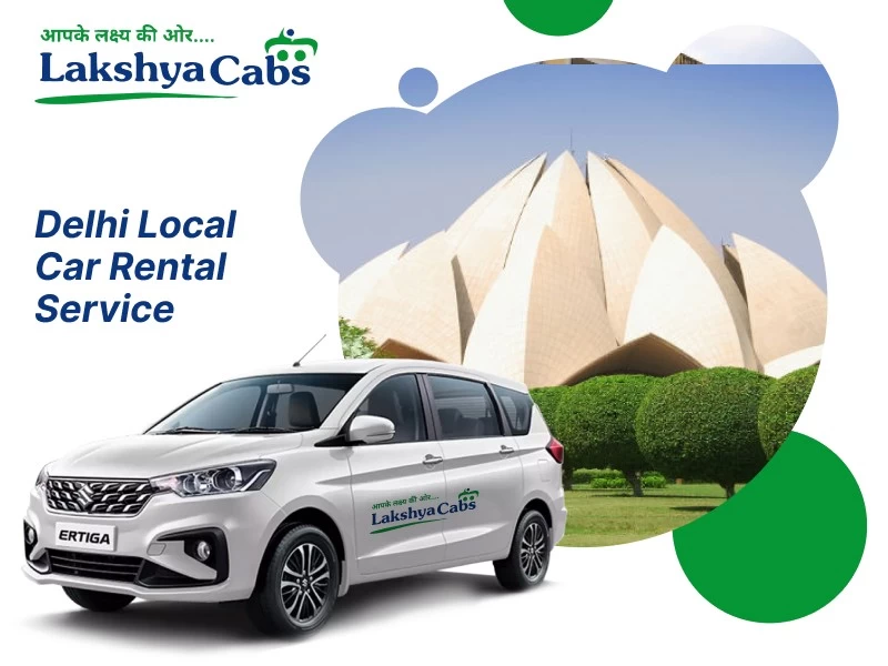 Delhi Local Car Rentals at Rs. 10/km | Local Car Rentals start at ₹3315