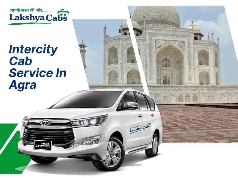 Intercity Cab Service in Agra
