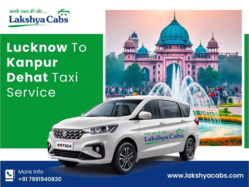 Lucknow to Kanpur Dehat Taxi Service start at ₹3520