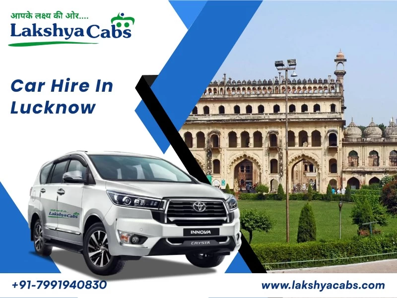 Car Hire in Lucknow | Car on Rent in Lucknow