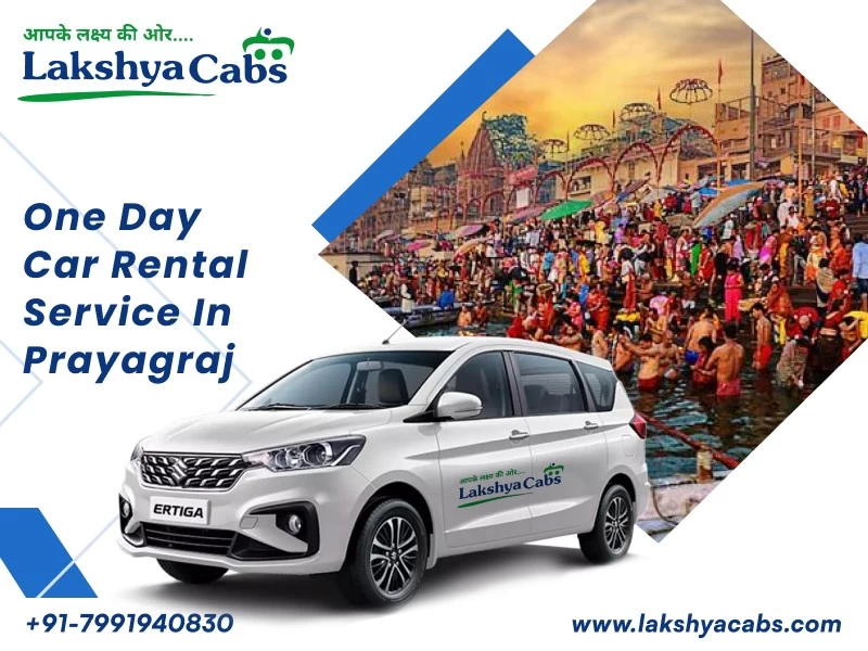 One Day Car Rental In Prayagraj - Lakshya Cabs